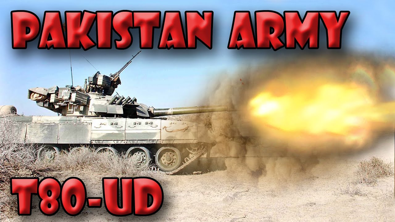 Pakistan Army T80 UD Tanks - YouTube