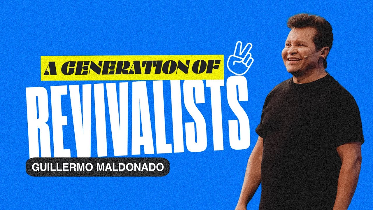 RMNT CONF 2022: A Generation of Revivalists| Guillermo Maldonado - YouTube
