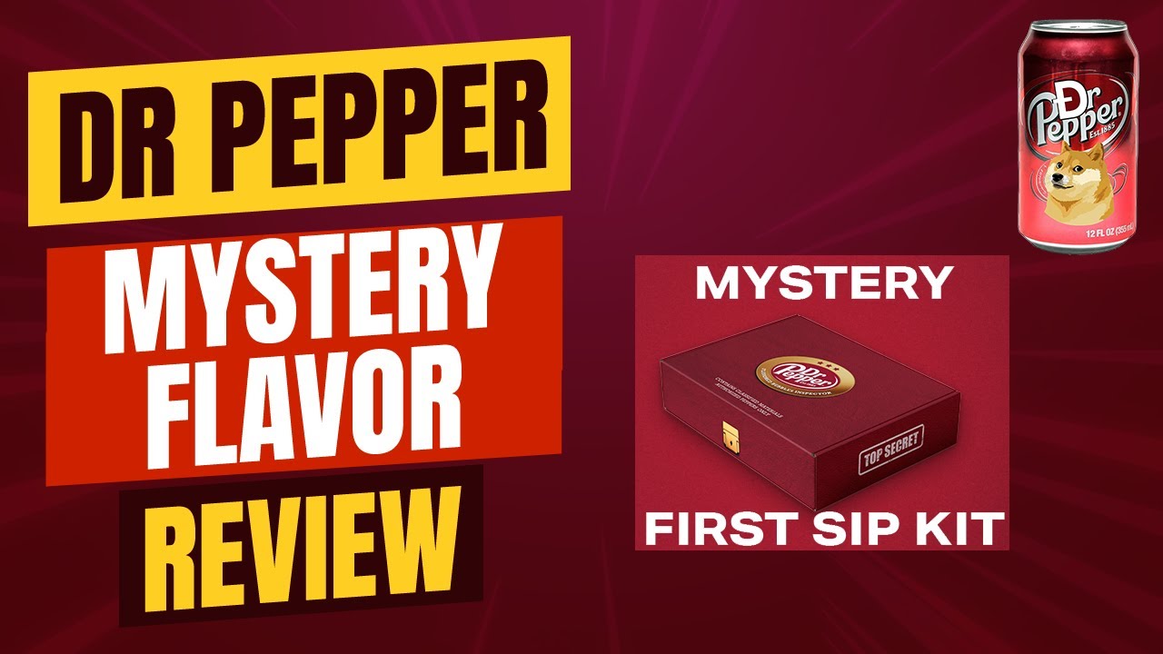 Dr Pepper - Mystery Flavor 2024 Sip Kit - Review AND Unboxing - YouTube