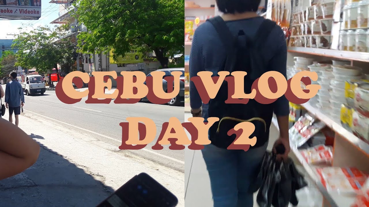 CEBU VLOG | part 2 - YouTube