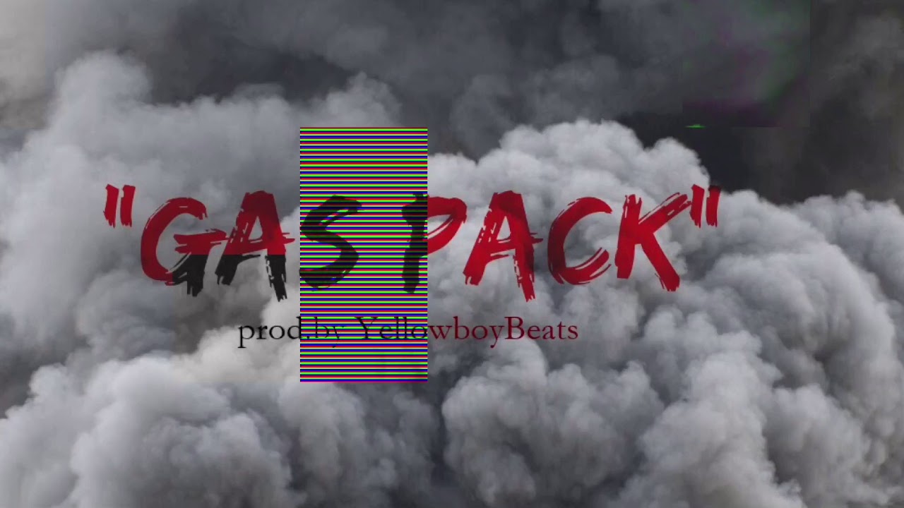 “GAS PACK” prod.by YellowboyBeats - YouTube