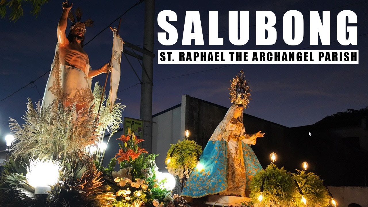 Salubong 2024 | St. Raphael the Archangel Parish, Montalban Rizal - YouTube