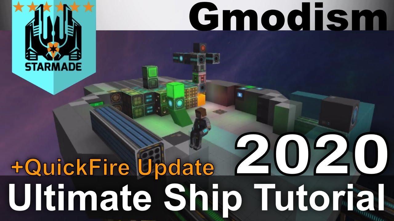 StarMade Ship Tutorial - Ultimate Beginners Tutorial - QuickFire + Power 2.1 + New Weapons - YouTube