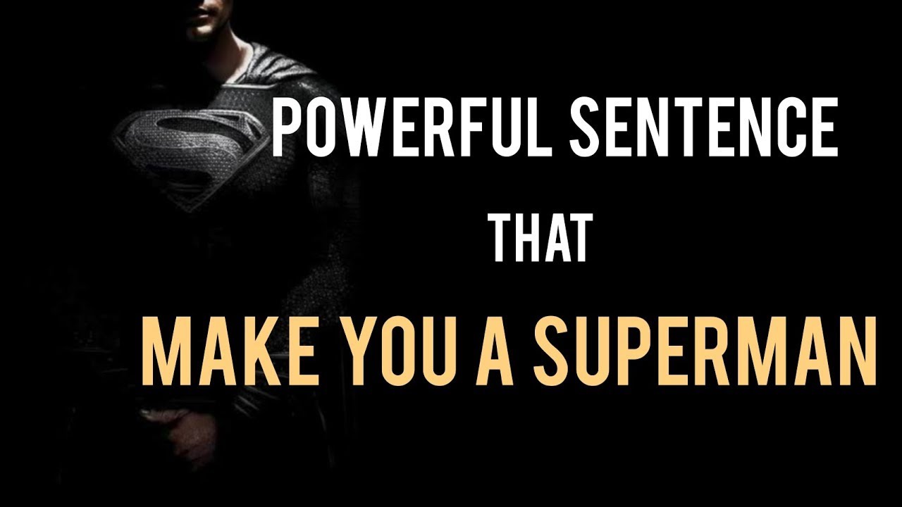 1 Magic Sentence That Makes You Become a Superman - YouTube