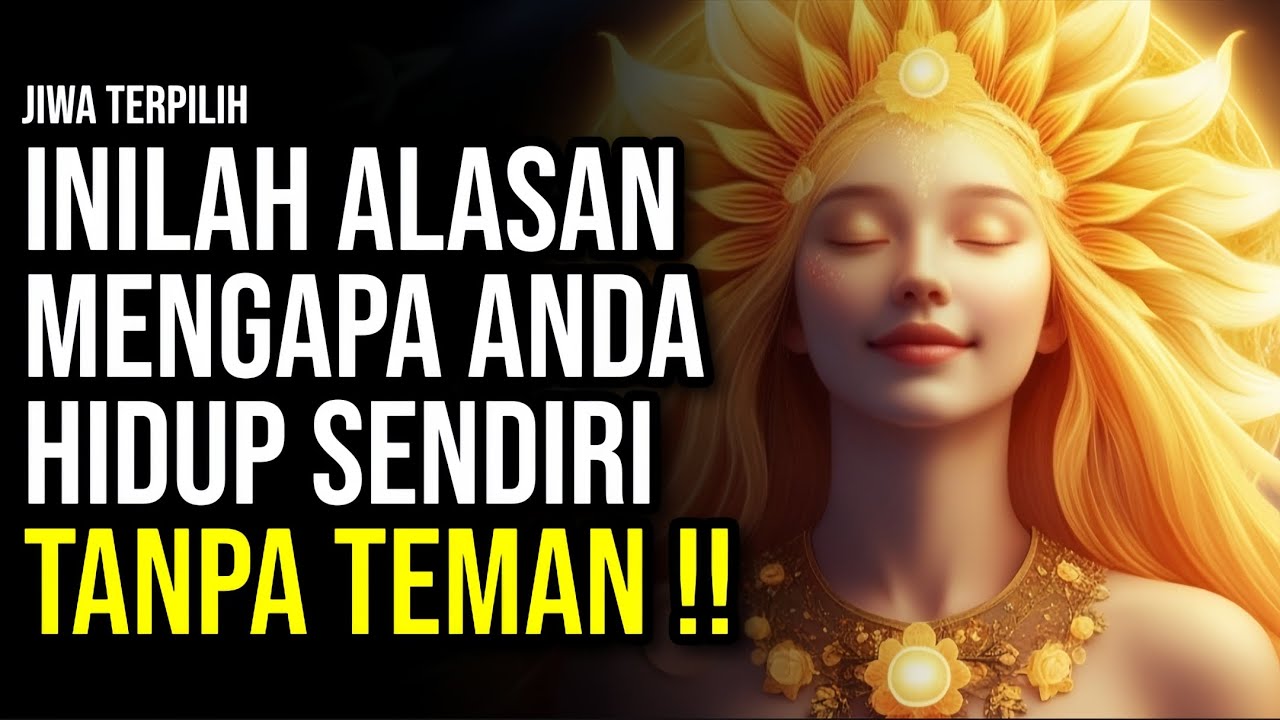 JIWA TERPILIH INILAH ALASAN MENGAPA JIWA-JIWA TERPILIH HIDUP SENDIRI ...