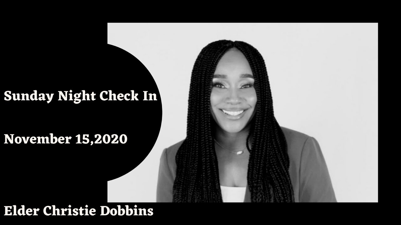 Sunday Night Check In : November 15, 2020 - YouTube