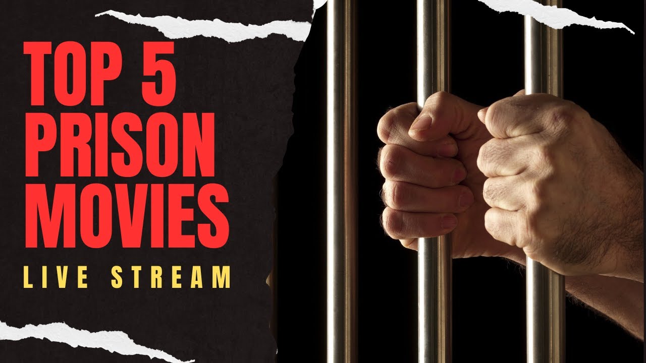 Top 5 Prison Movies - LIVE - YouTube