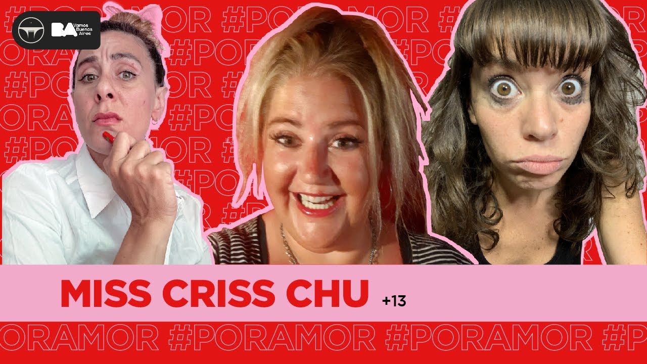 MISS CRISS CHU - Microteatro BA - Teatro Online - YouTube