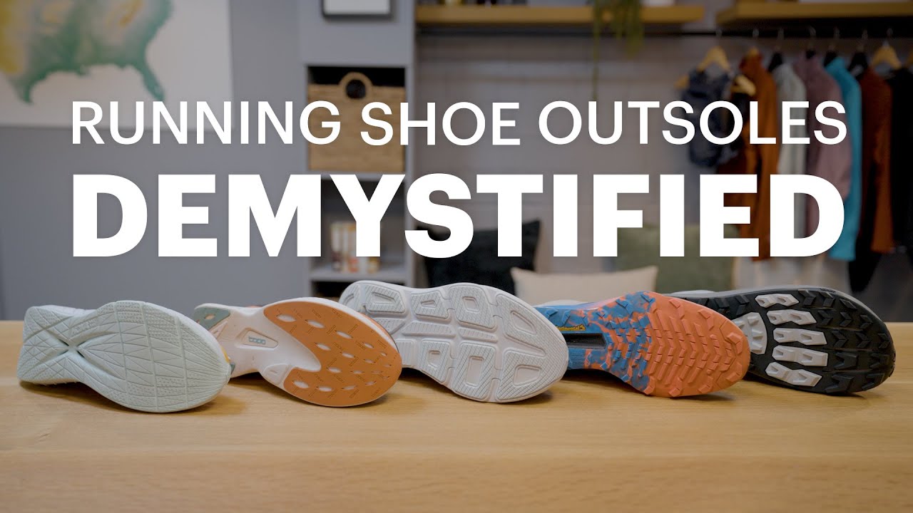 Running Shoe Outsoles Explained! - YouTube
