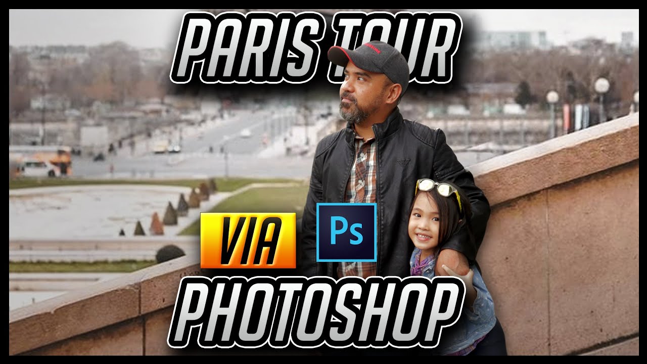 Paris Tour Via Photoshop | Match Color in Photoshop - YouTube