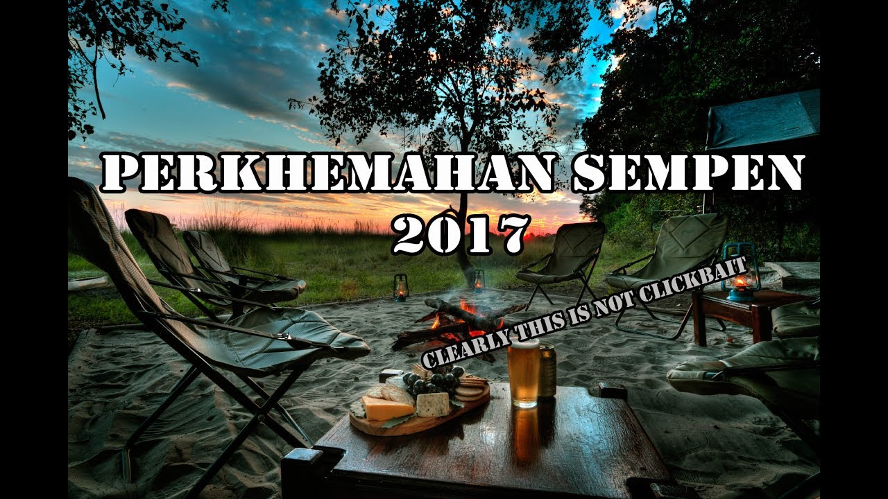 PERKHEMAHAN SEMPEN 2017 - YouTube