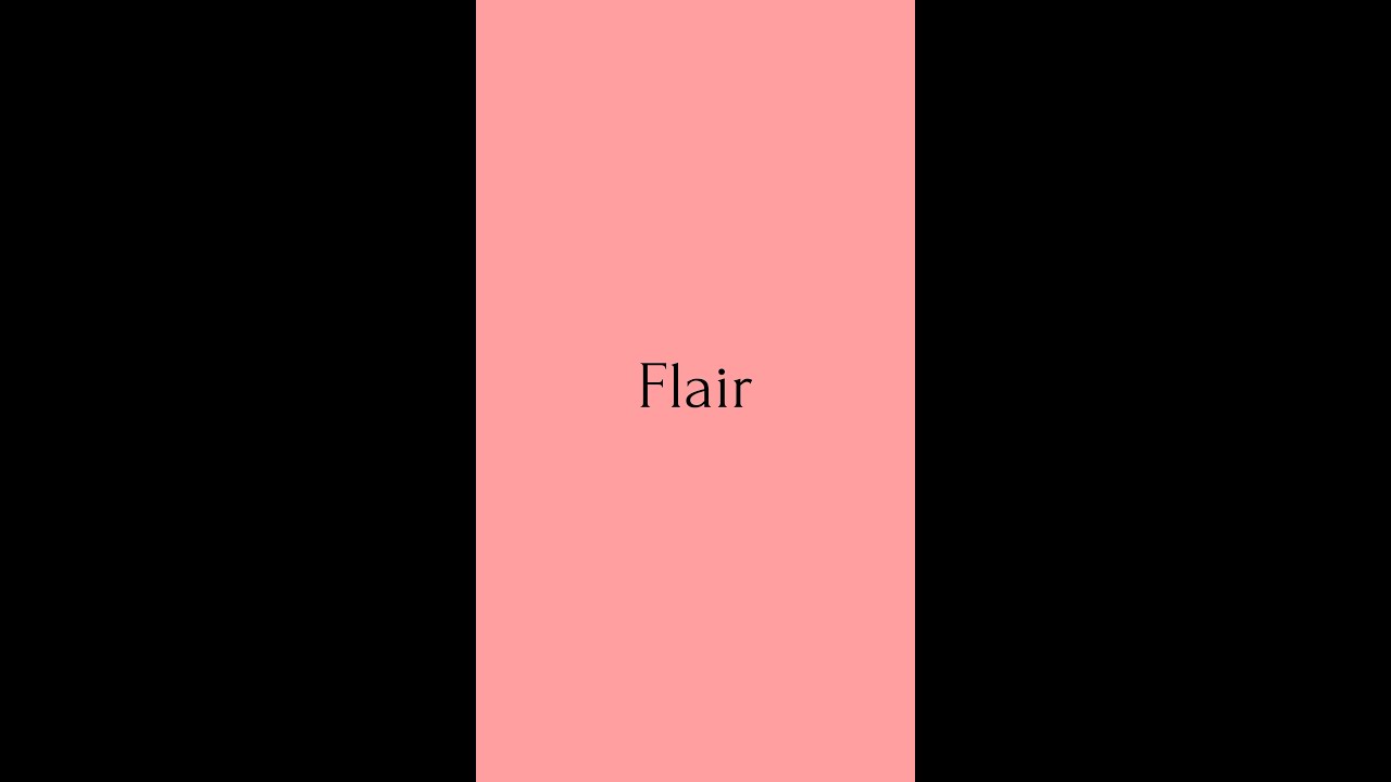 Flair | Flair Meaning | Pronunciation of Flair | Flair – English Word ...
