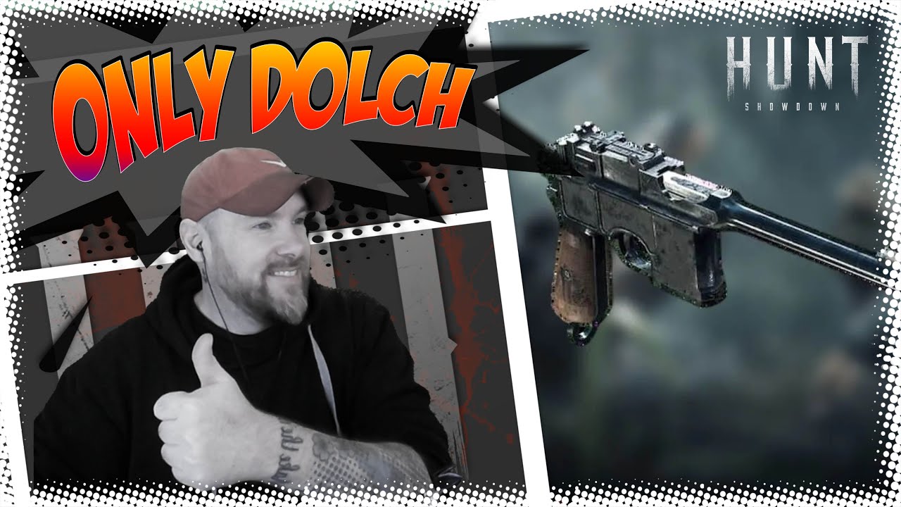 Only Dolch - Hunt Showdown | Hunt Showdown deutsch #804 - YouTube
