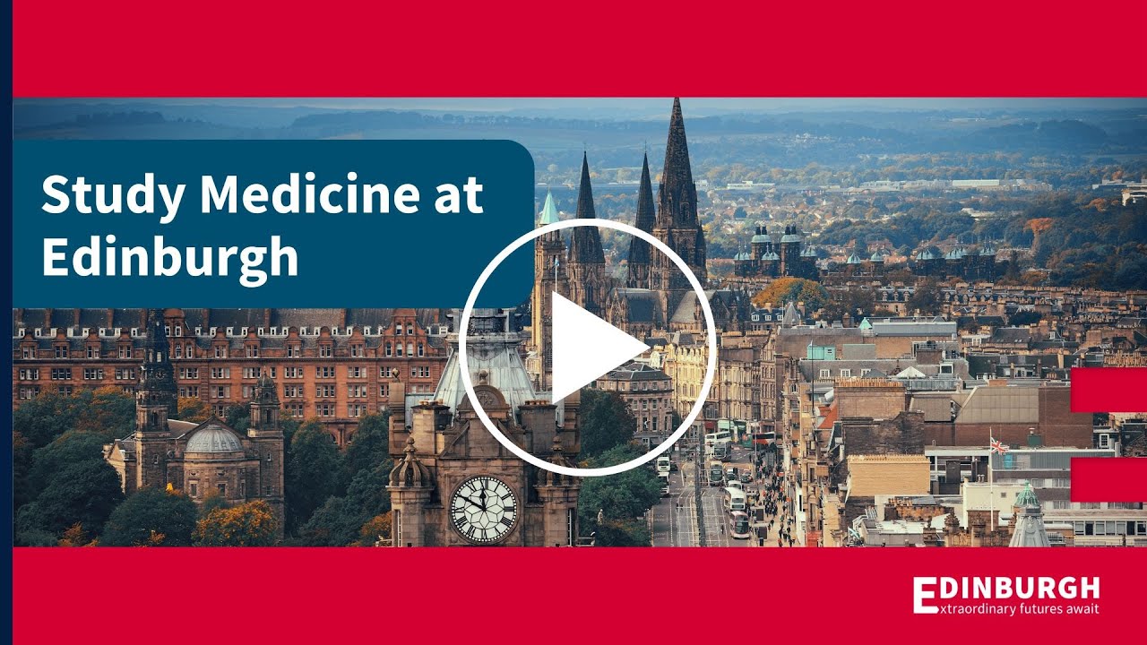 Why choose medicine at the University of Edinburgh - YouTube