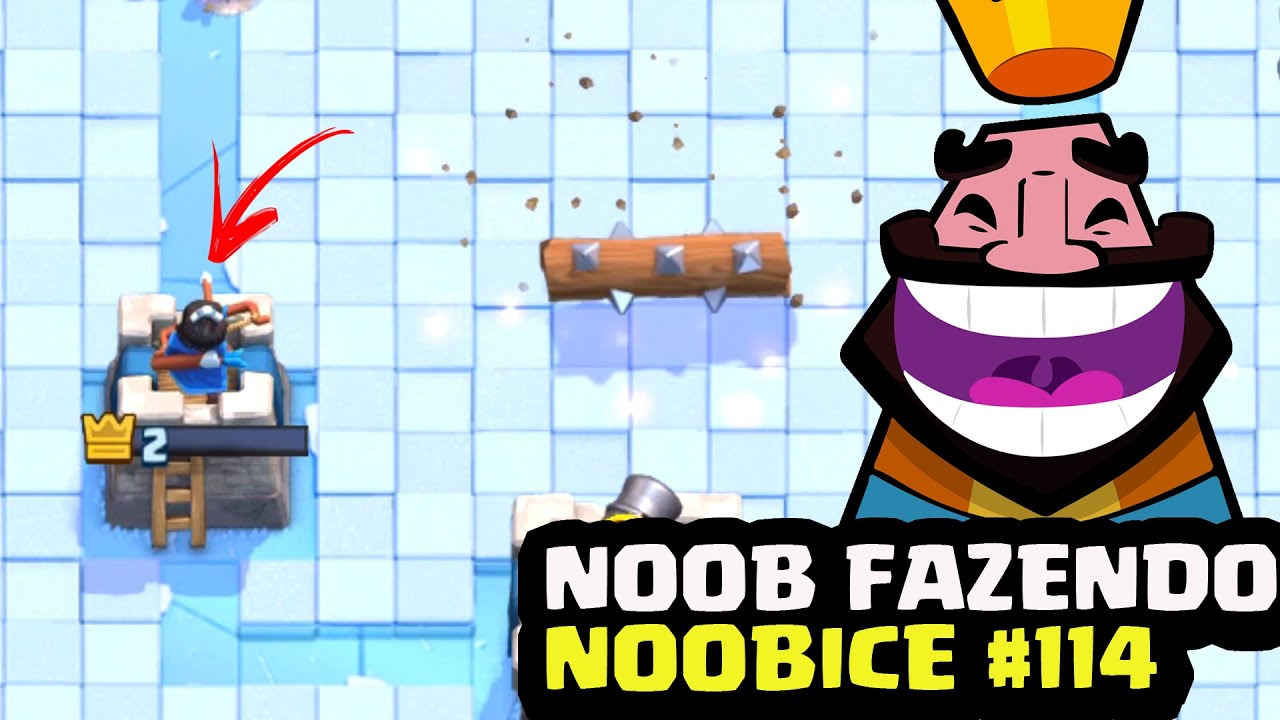 NOOB FAZENDO NOOBICE #114 - MOMENTOS ENGRAÇADOS NO CLASH ROYALE - YouTube
