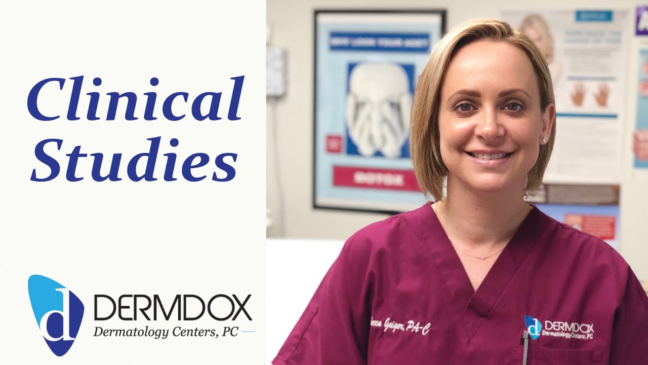 Clinical Studies now at DermDox Dermatology Centers - s - YouTube