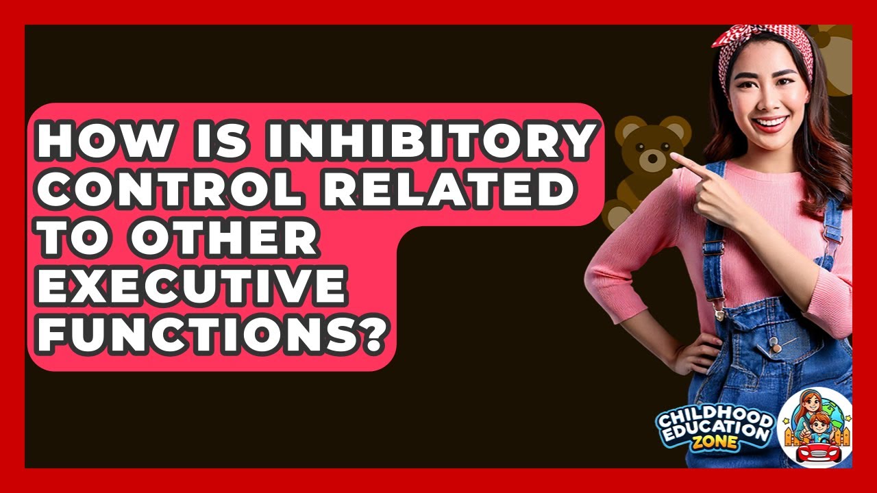 How Is Inhibitory Control Related To Other Executive Functions ...