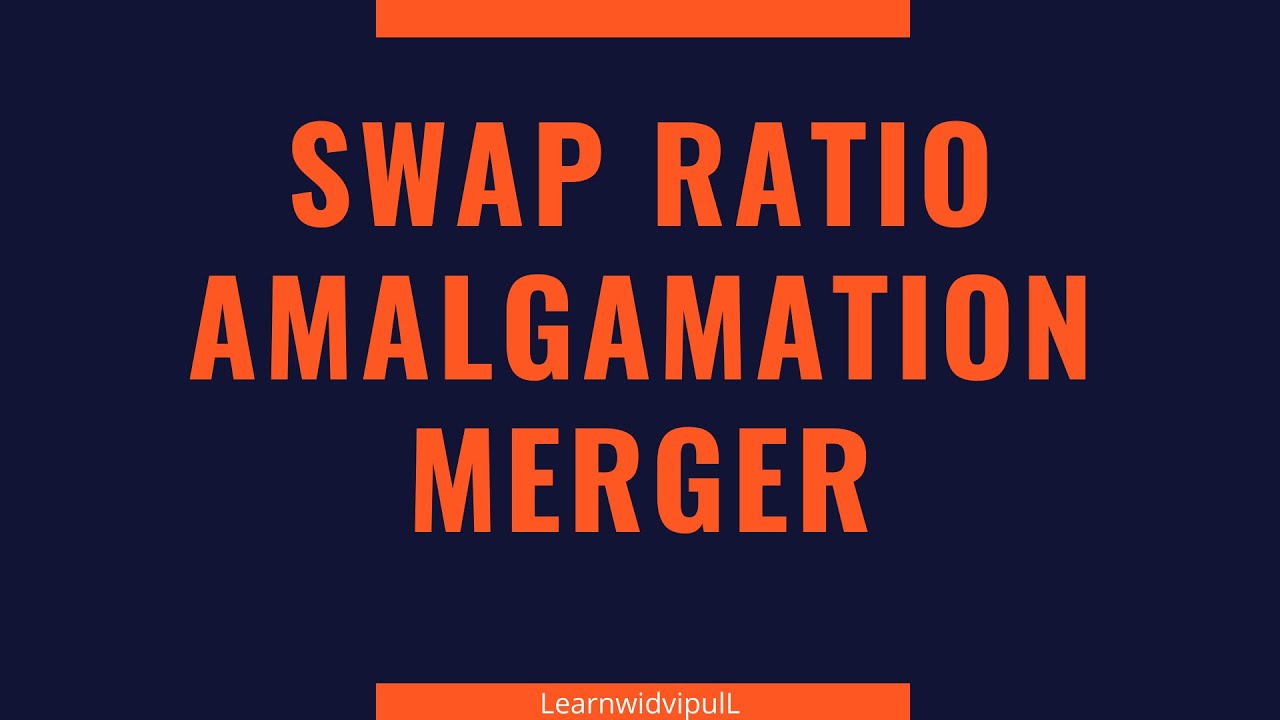 SWAP RATIO HOW MANY SHARES YOU WILL GET IN MERGED COMPANY SHARE swap-ratio-how-many-shares-you-will-get-in-merged-company-share