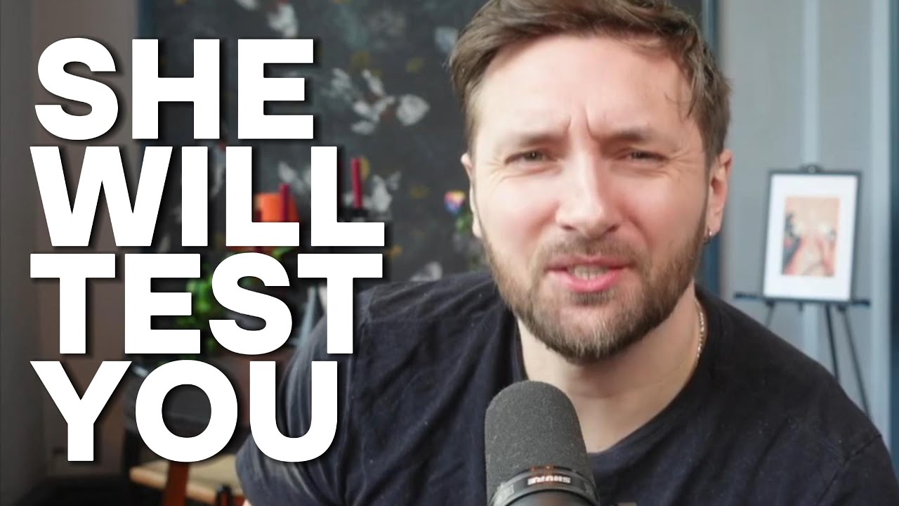 Women Test Men Like THIS -- Here's How to Pass Every Time - YouTube