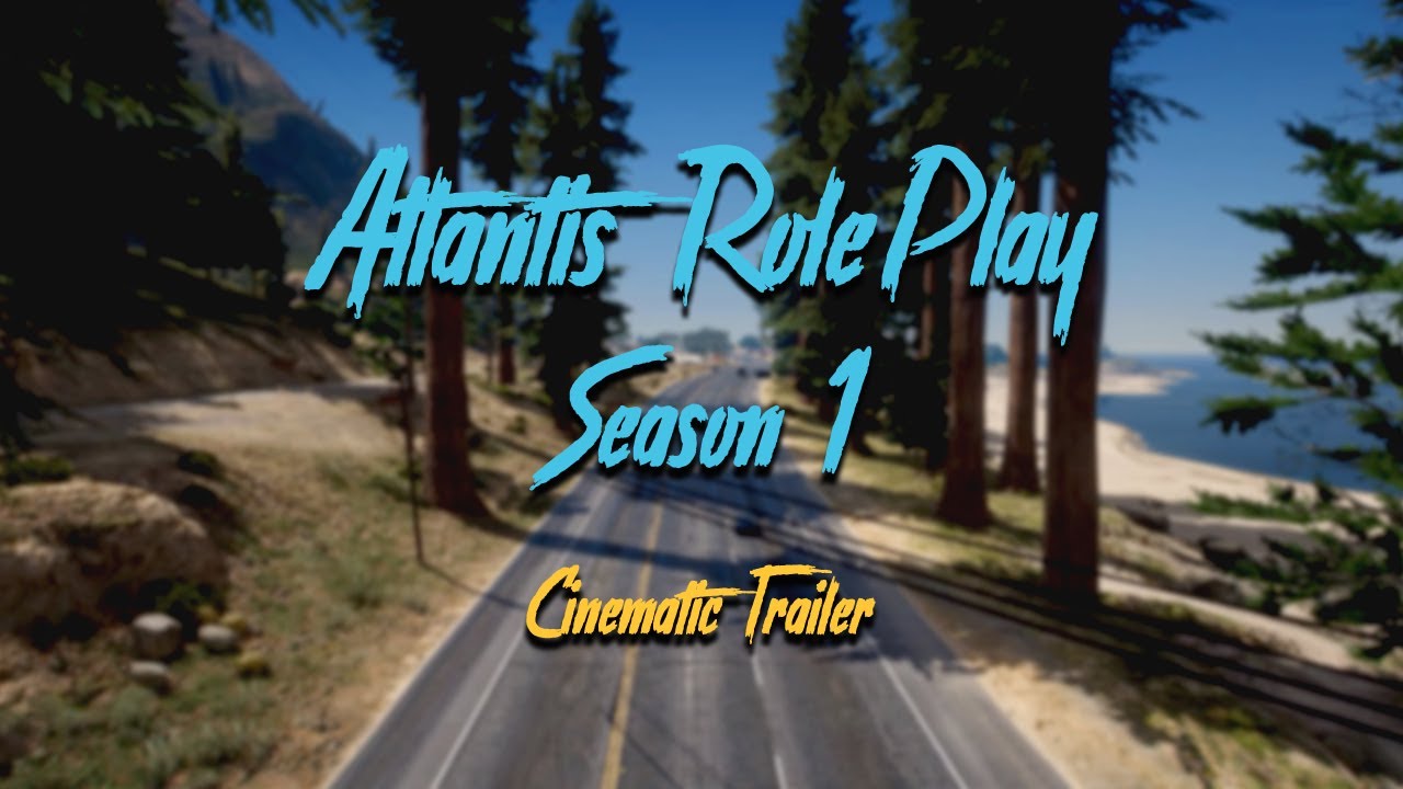Atlantis RP : Season 1 - Cinematic Trailer - YouTube