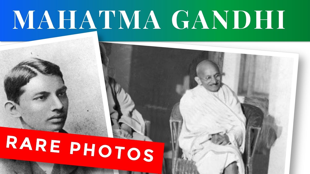 Rare Photos of Mahatma Gandhi | Old and Unseen Pictures - YouTube
