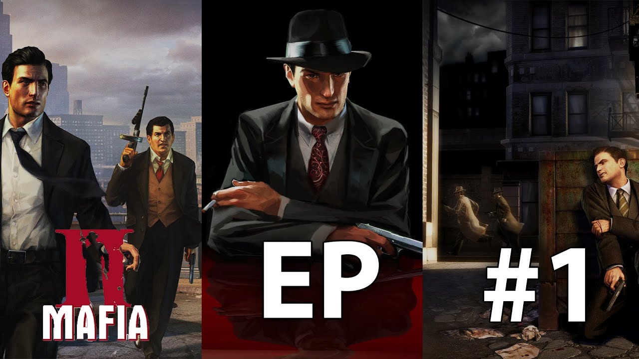 Mafia 2 Chapter 1 [the old country] And 2 [home sweet home] Gameplay ...