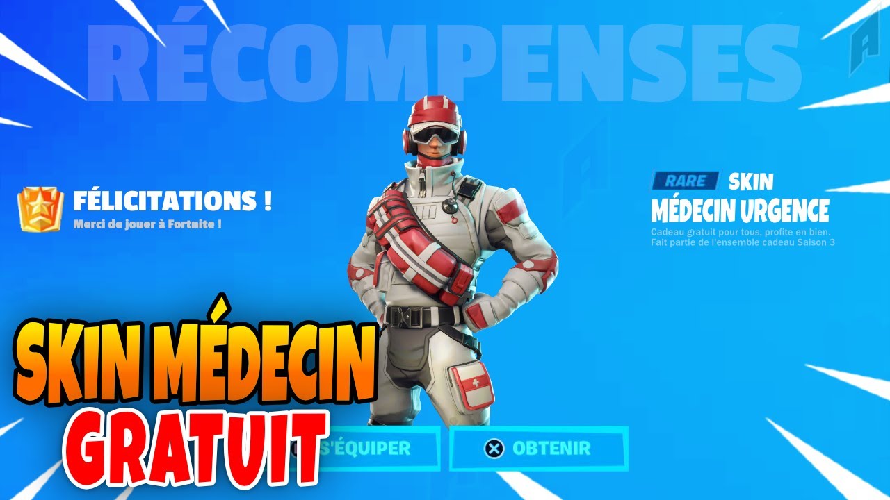 ce Nouveau Skin MEDECIN D'URGENCE est Gratuit pour Tous Fortnite - YouTube