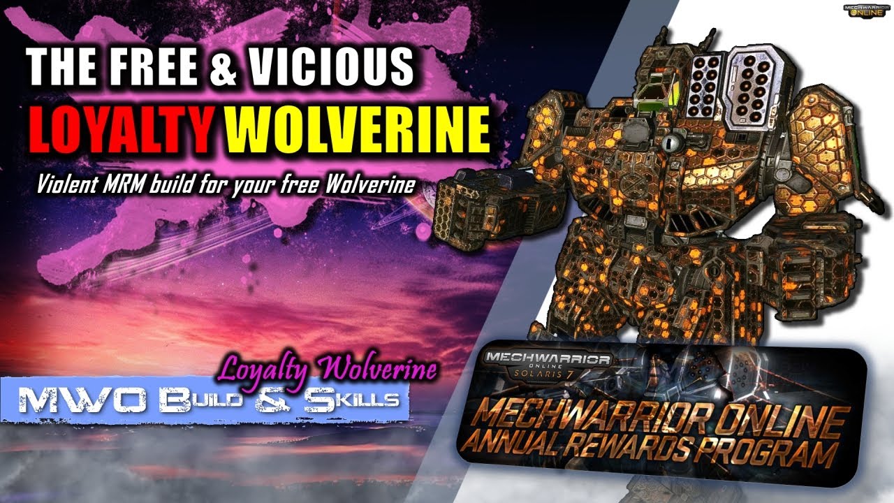MWO Build & Skills : Free Loyalty Wolverine - YouTube