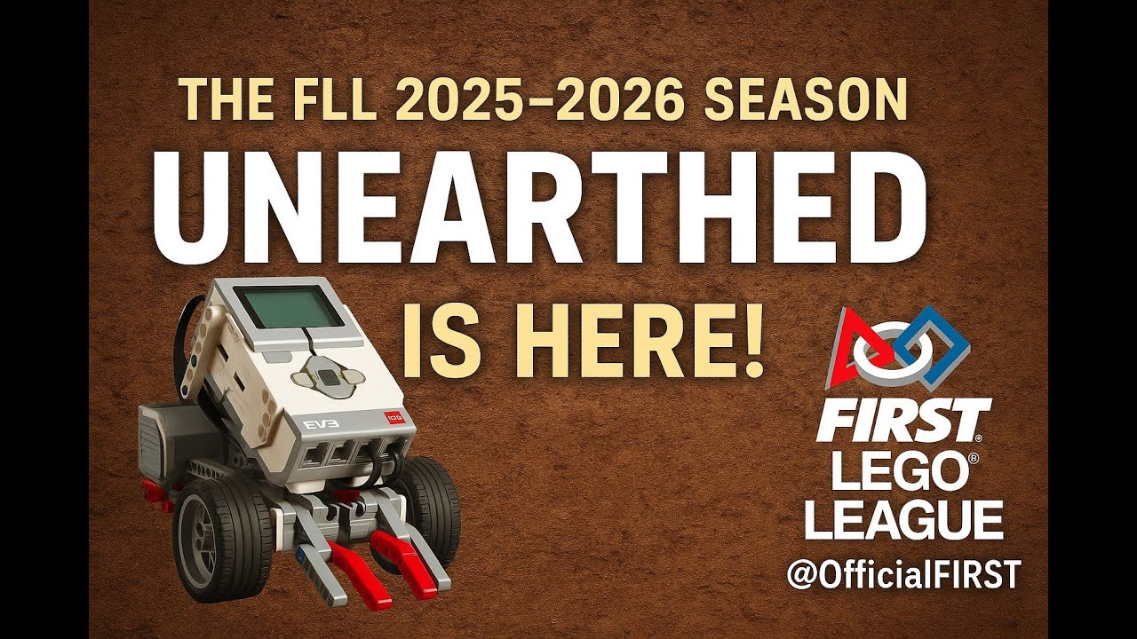 UNEARTHED Begins! 🌍 | FLL 2025-26 Season Kickoff 🚀 @OfficialFIRST - YouTube
