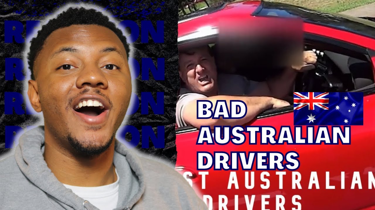 American Reacts to BAD AUSTRALIAN DRIVERS - YouTube