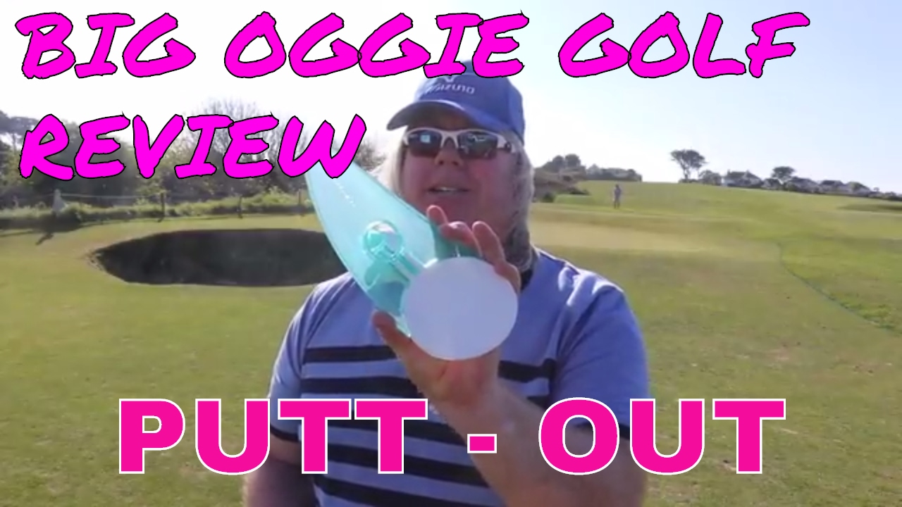 PUTT OUT REVIEW from BIG OGGIE GOLF - YouTube
