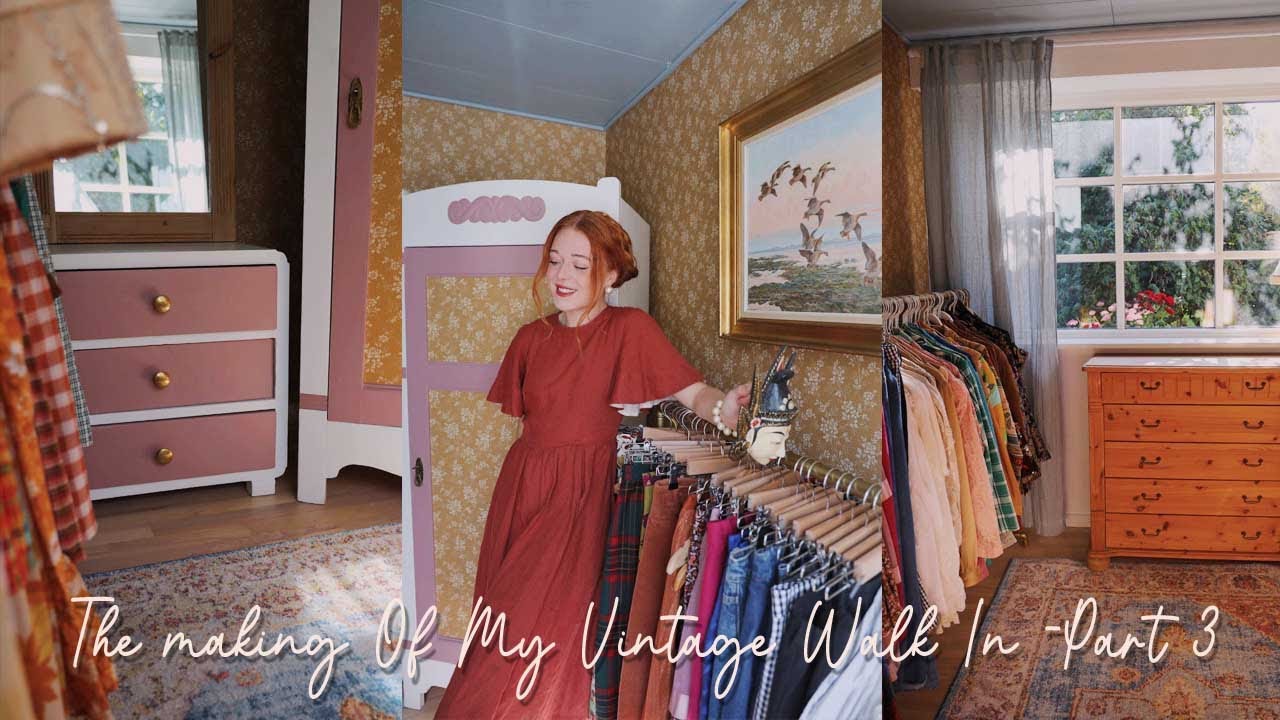 The making of my vintage walk in closet | Part 3 - YouTube