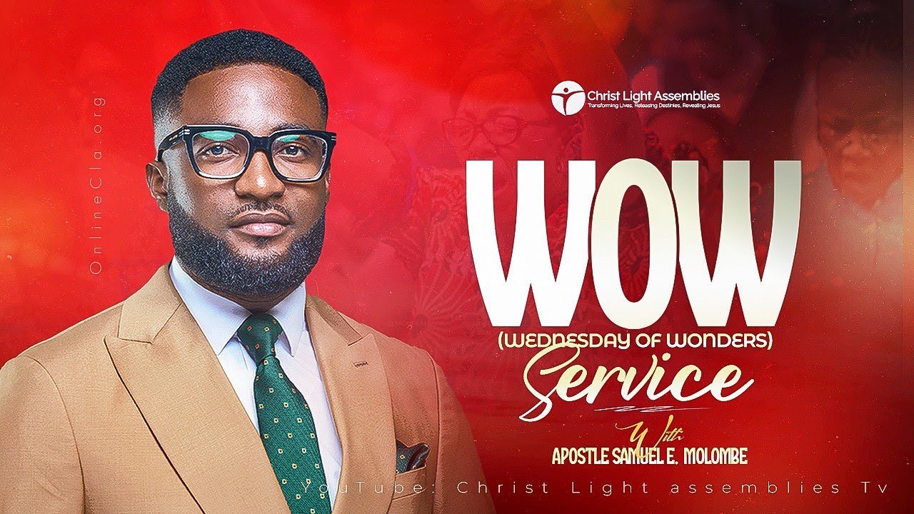 WEDNESDAY OF WONDERS SERVICE WITH THE MAN GOD USES APOSTLE SAMUEL E. MOLOMBE - 30|11|2025 - YouTube