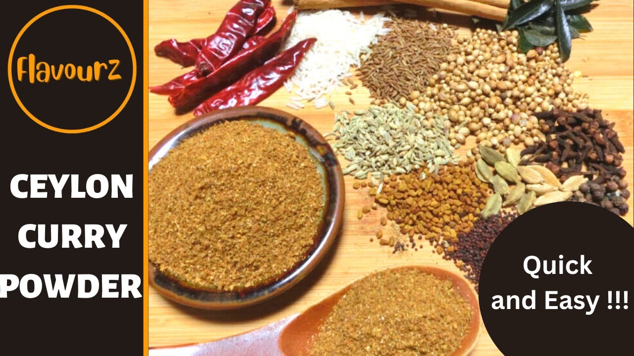 My SECRET Ceylon CURRY POWDER Recipe | Flavourz - YouTube