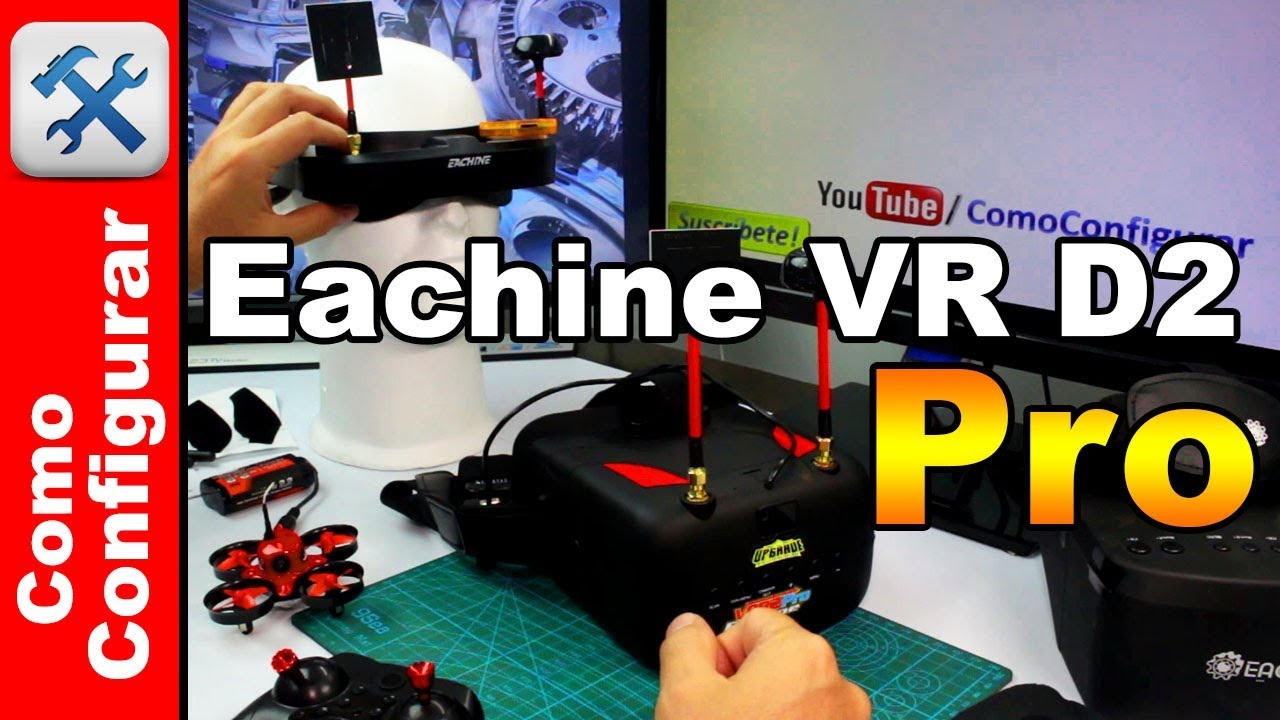 Eachine VR D2 Pro Review Español - Mejores Gafas FPV Baratas para 2018 ...