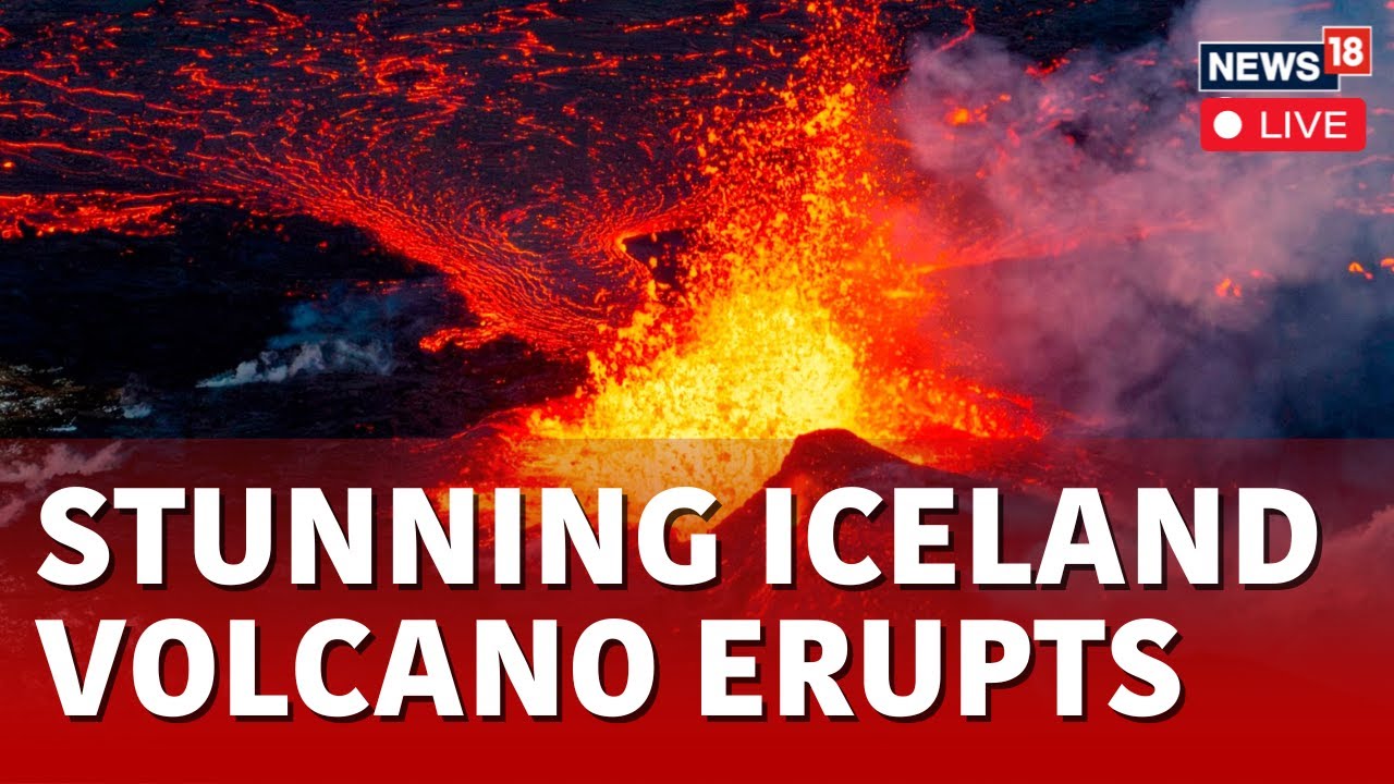 Iceland Volcano Live | Iceland Volcano Eruption Live | Iceland Volcano ...