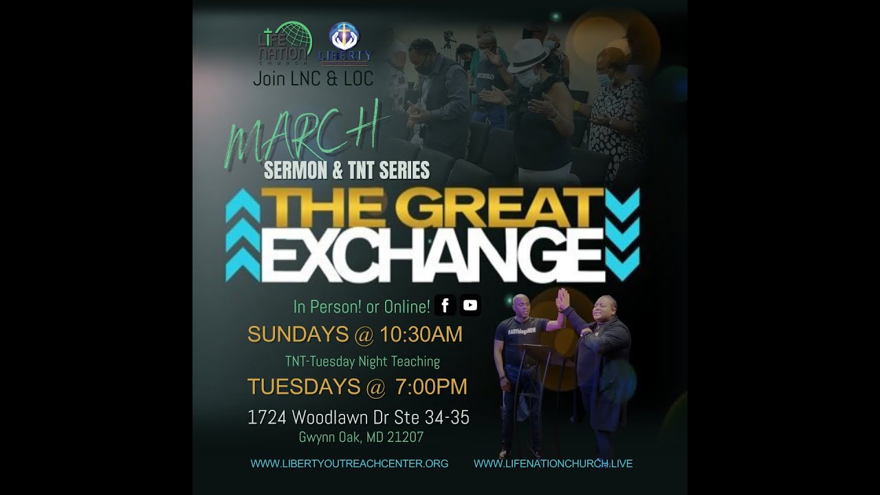 3/6/22 - Sermon Series "The Great Exchange" - YouTube