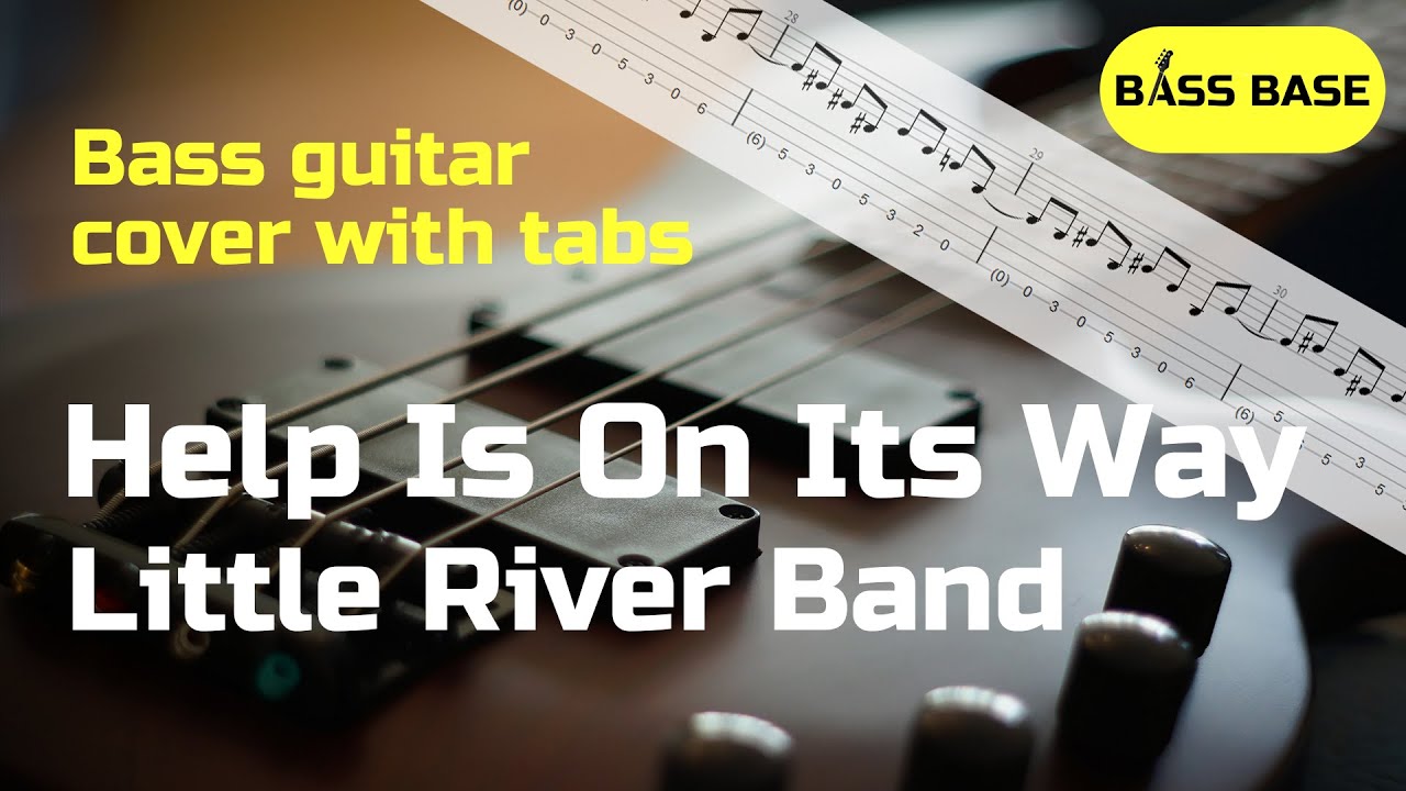 Little River Band - Help Is On Its Way - Bass cover with tabs - YouTube