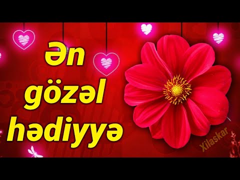 Ən gözəl hədiyyə - Bu videonu sevdiklərinizə hədiyyə edin (Status üçün super video)