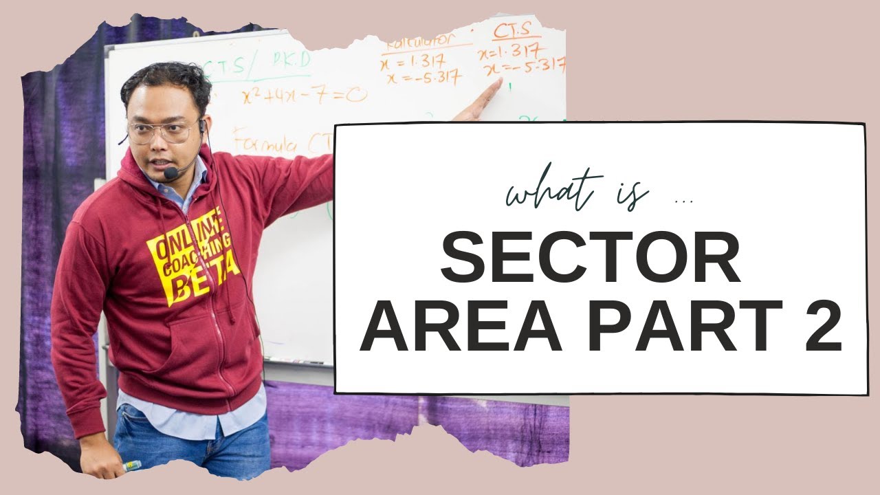 ADDMATH : LUAS SEKTOR ( PART 2 ) - YouTube