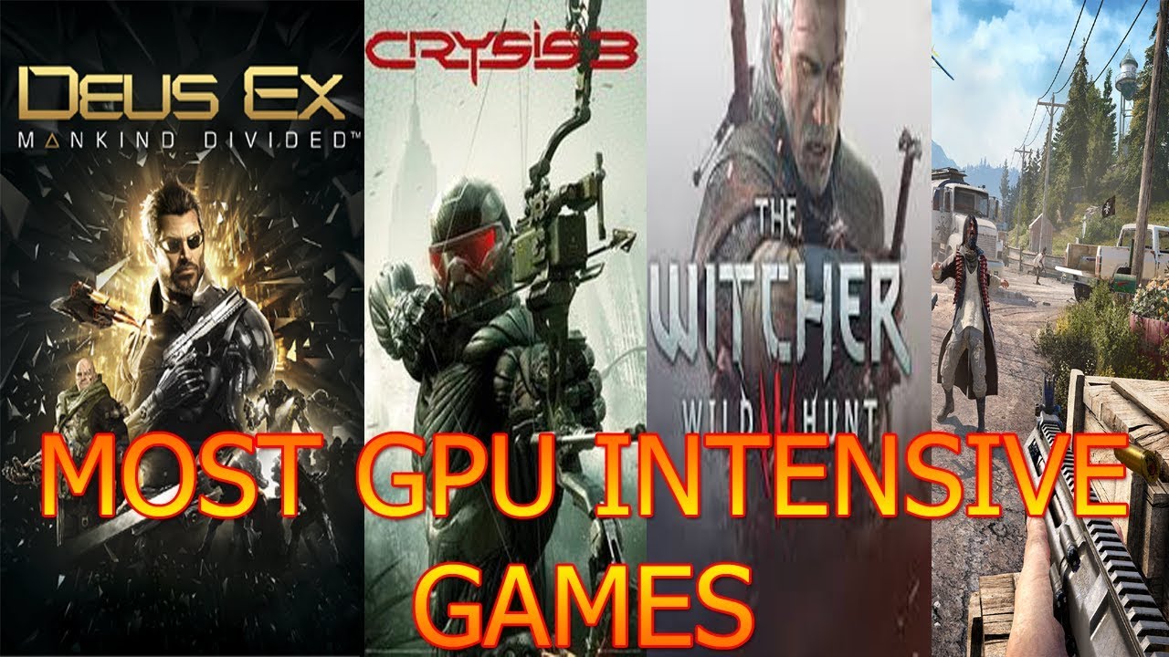 [HINDI] Most GPU Intensive Games|Most Graphic Intensive Games in 2019 ...