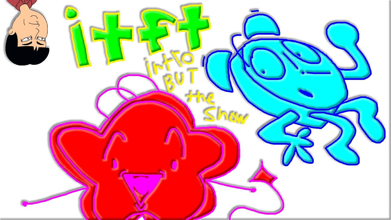 The Show but the intro is ITFT styled. - YouTube