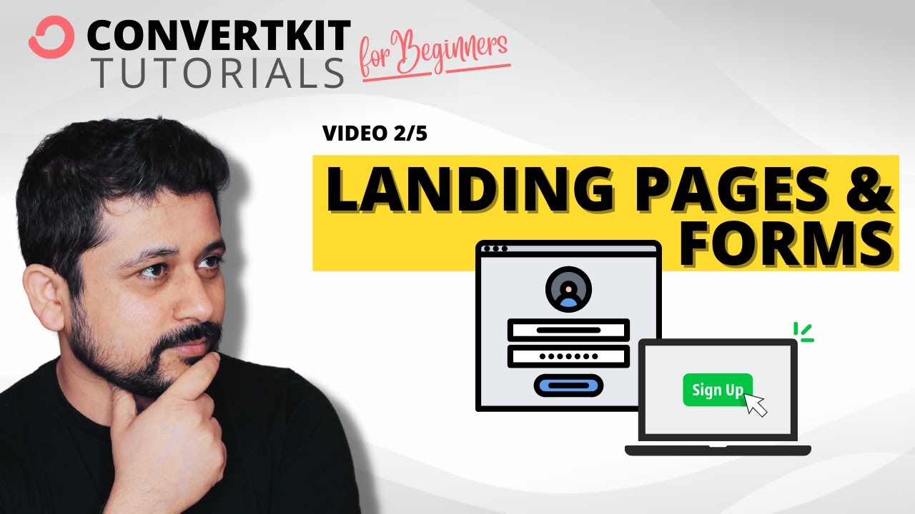 2/5 - Understanding Landing Pages & Forms in ConvertKit - ConvertKit ...
