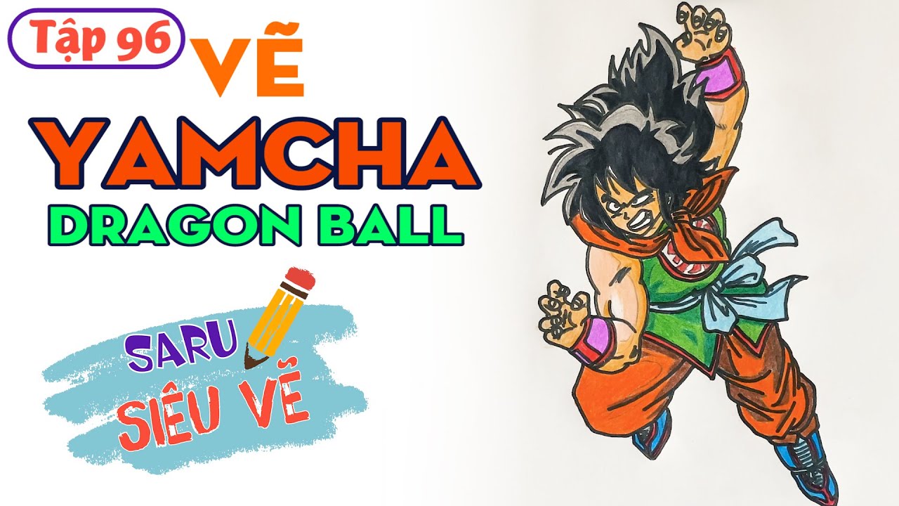 Vẽ Yamcha Trong 7 Viên Ngọc Rồng | How To Draw Yamcha Dragon Ball ...