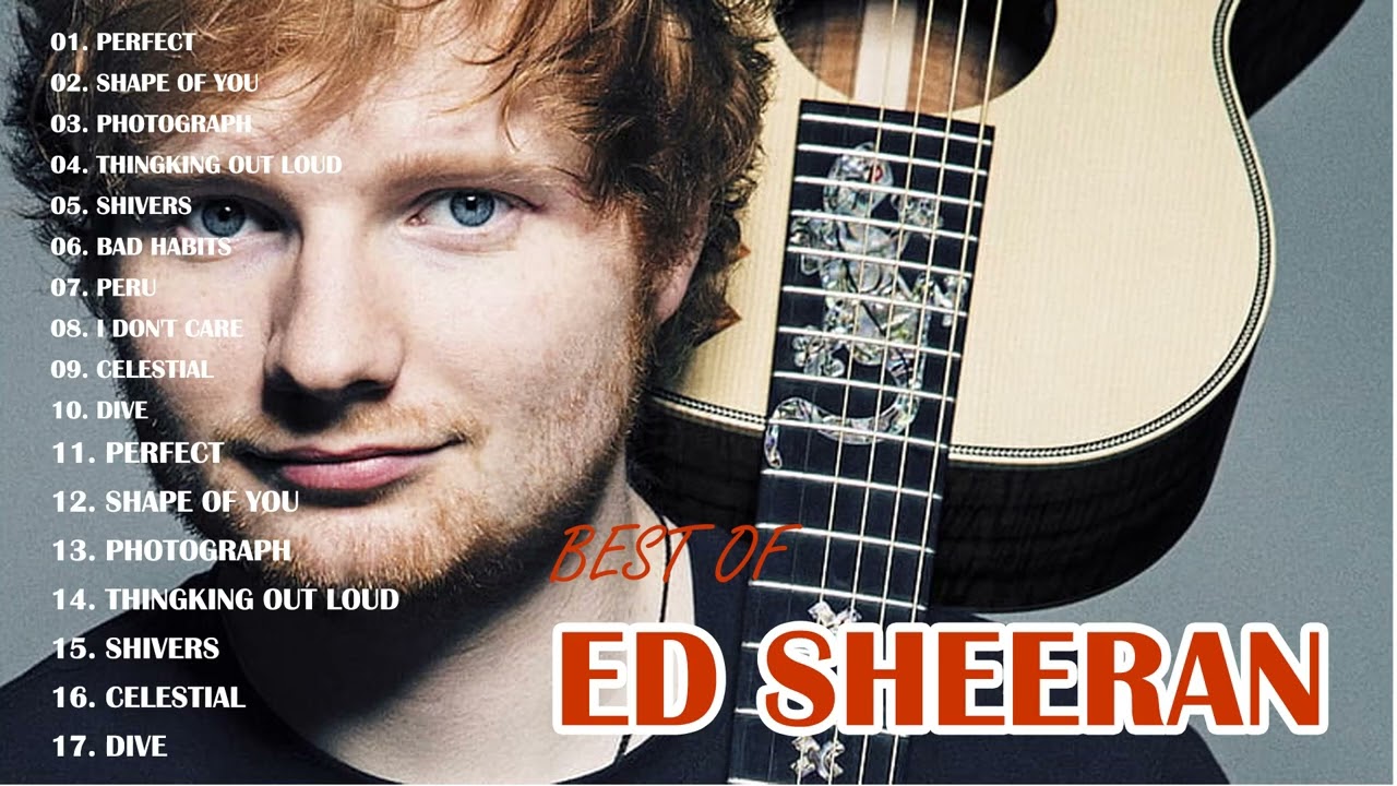 ed sheeran greatest hist full album - the best of ed sheeran - YouTube