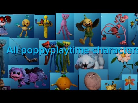 ALL POPPY PLAYTIME CHARACTERS AND REJECTED TOYS CHAPTER 1/2! - YouTube