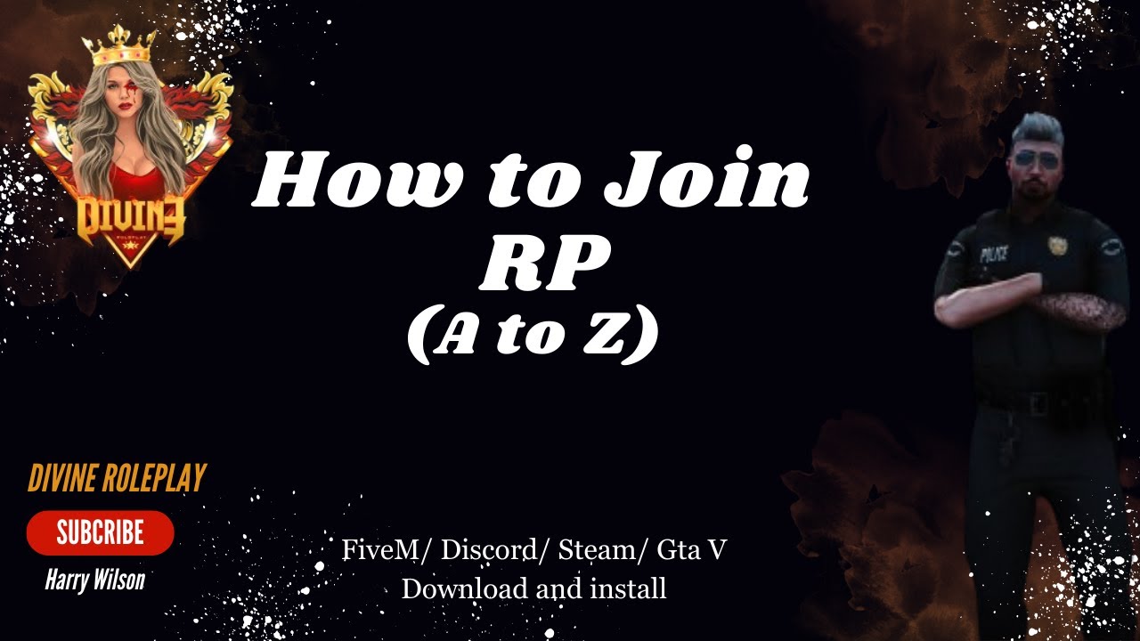 How to Join RP (A to Z) |Harry Wilson | Divine |GTA V - YouTube
