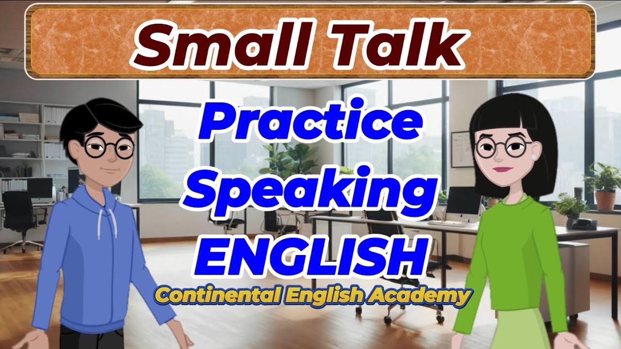 English Small Talk Conversation | English Dialogues # ...