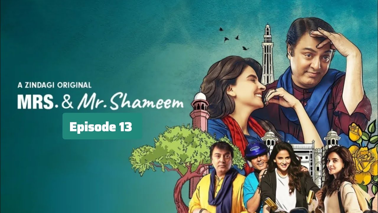 Mrs. & Mr. Shameem Episode 13 Teaser l Saba Qamar l Nauman Ijaz l Zee ...
