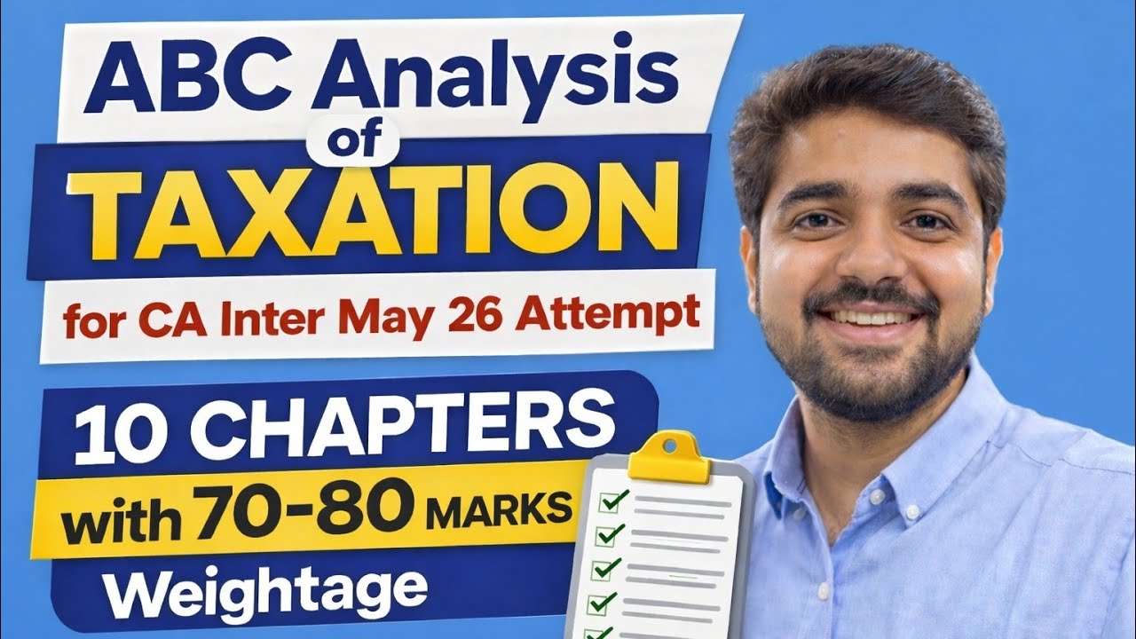 Score 70+ in Taxation 🚀 CA Inter May 26 ABC Analysis - YouTube